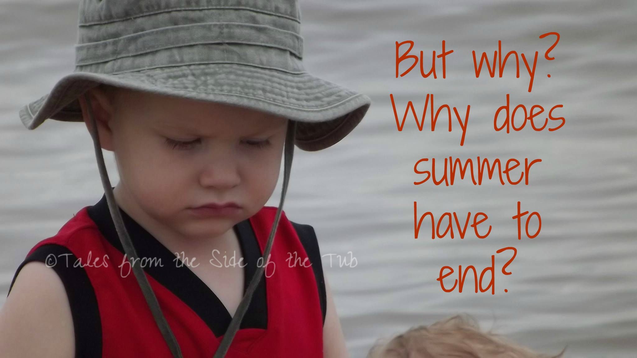 7 Quick Takes: Signs You Don't Want Summer to End - Catholic Sistas