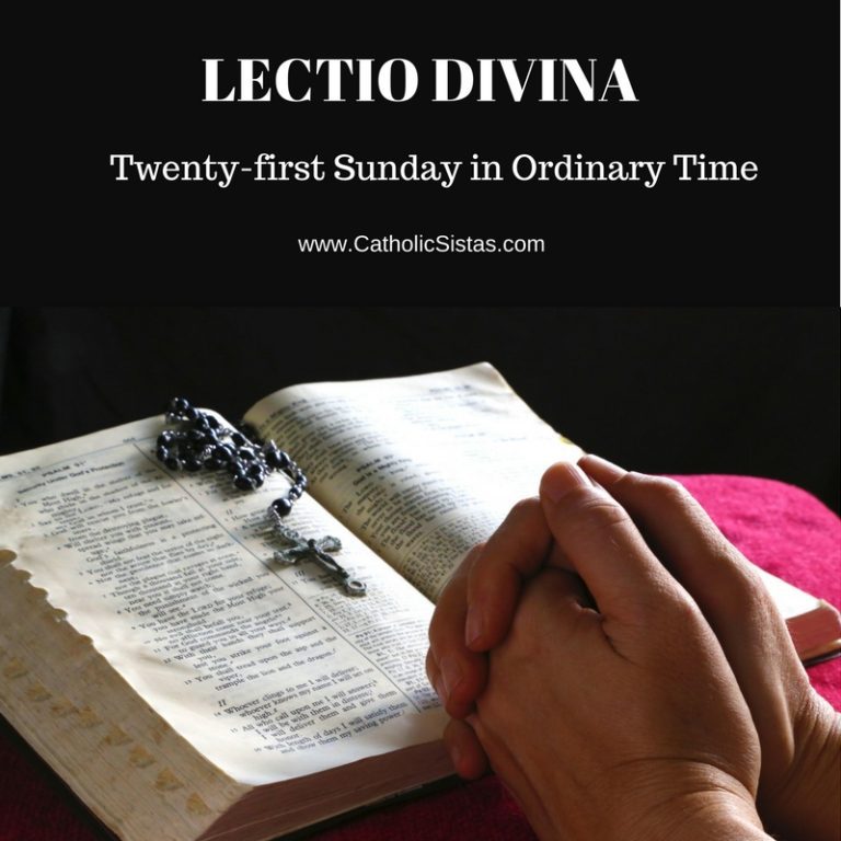 Lectio Divina: Twenty-first Sunday in Ordinary Time (2016) » Catholic ...