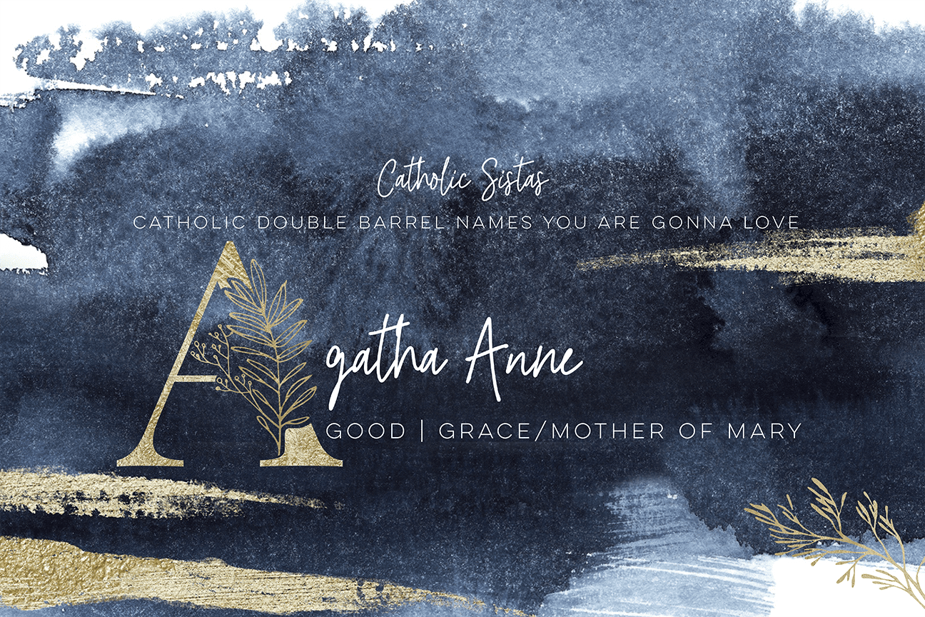 Catholic Double Barrel Names You Are Gonna Love - Catholic Sistas